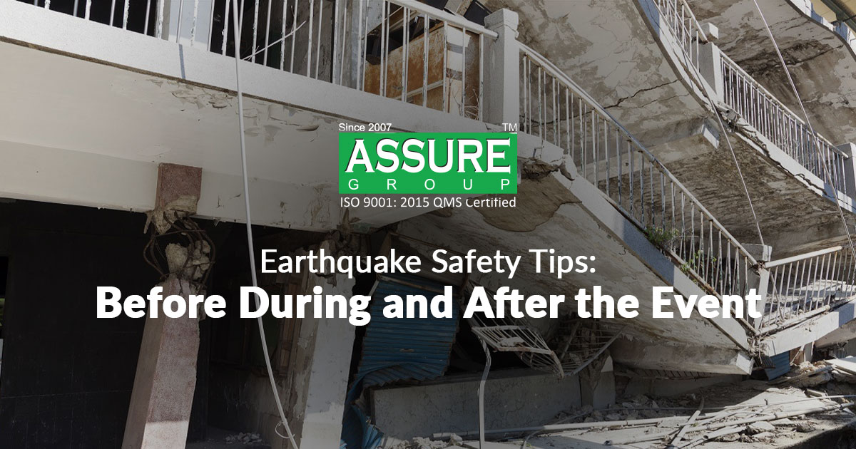 Earthquake Safety Tips: Before During and After the Event