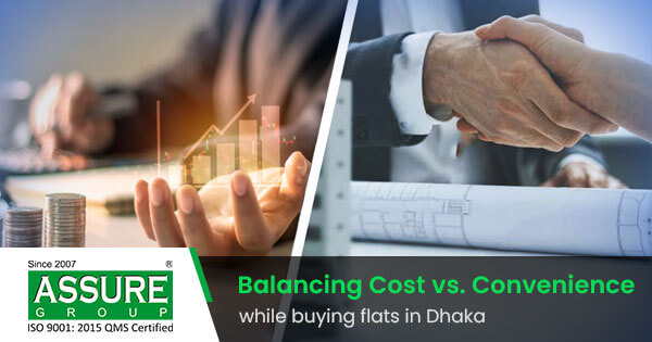 Balancing cost vs. convenience while buying flats in Dhaka
